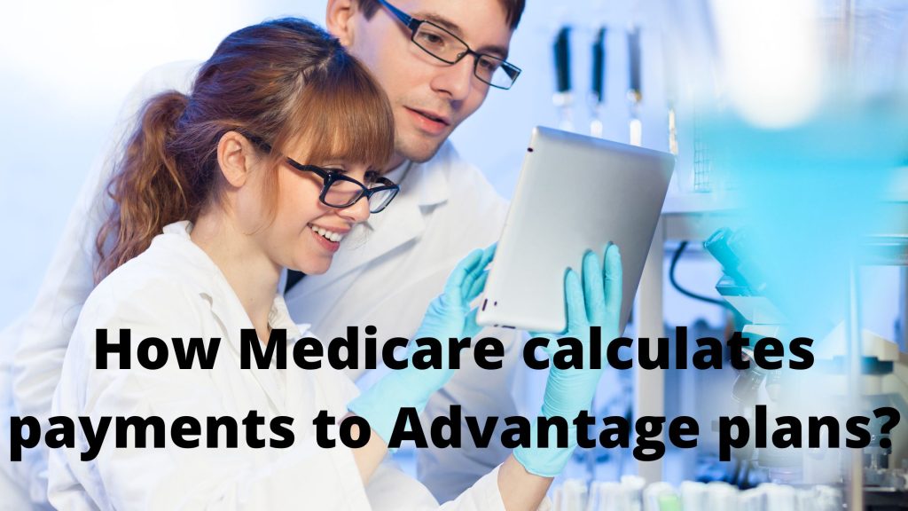 How to Correctly Calculate Medicare Advantage Overpayment
